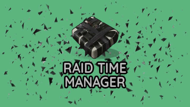 Raid Time Manager Rust Plugin - Lone Design