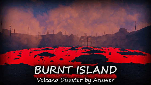 Burnt Island: Volcano Disaster Custom Rust Map - Lone Design